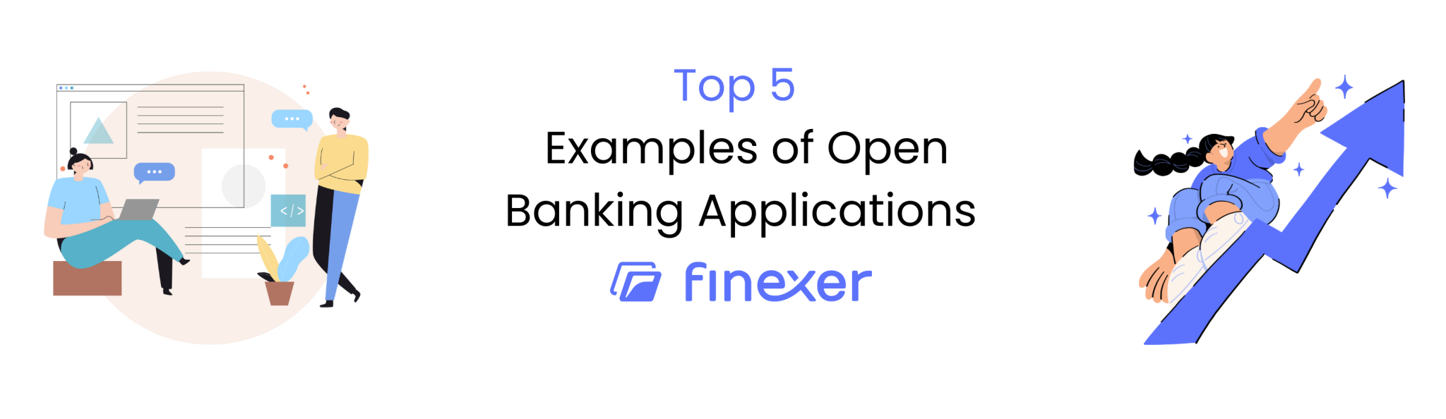 Top 5 Examples of Open Banking Applications | Finexer