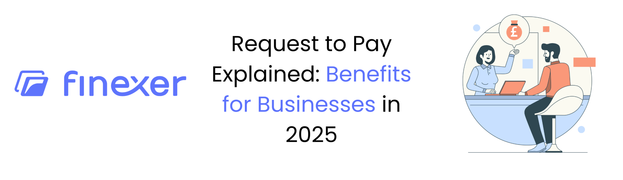 What is Request to Pay? Benefits for businesses in 2025