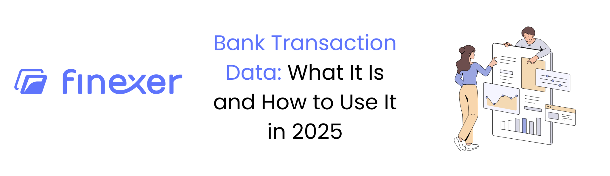 Bank Transaction Data: What It Is and How to Use It in 2025