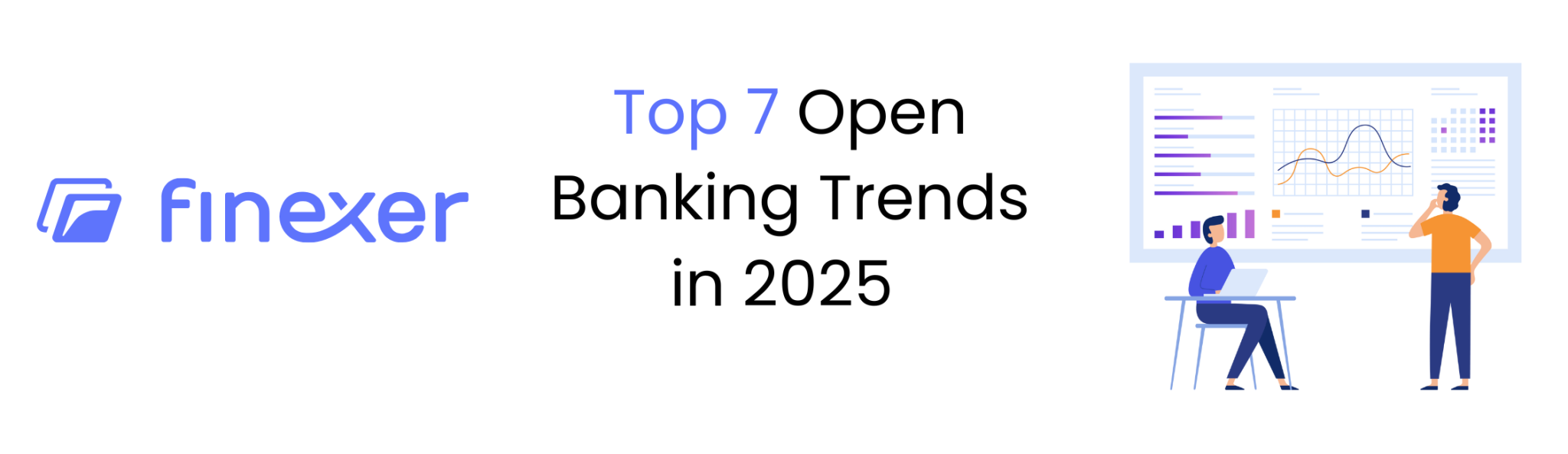 Top 7 Open Banking Trends in 2025 | Finexer