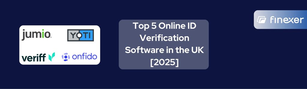 Top 5 Online ID Verification Software in the UK [2025]