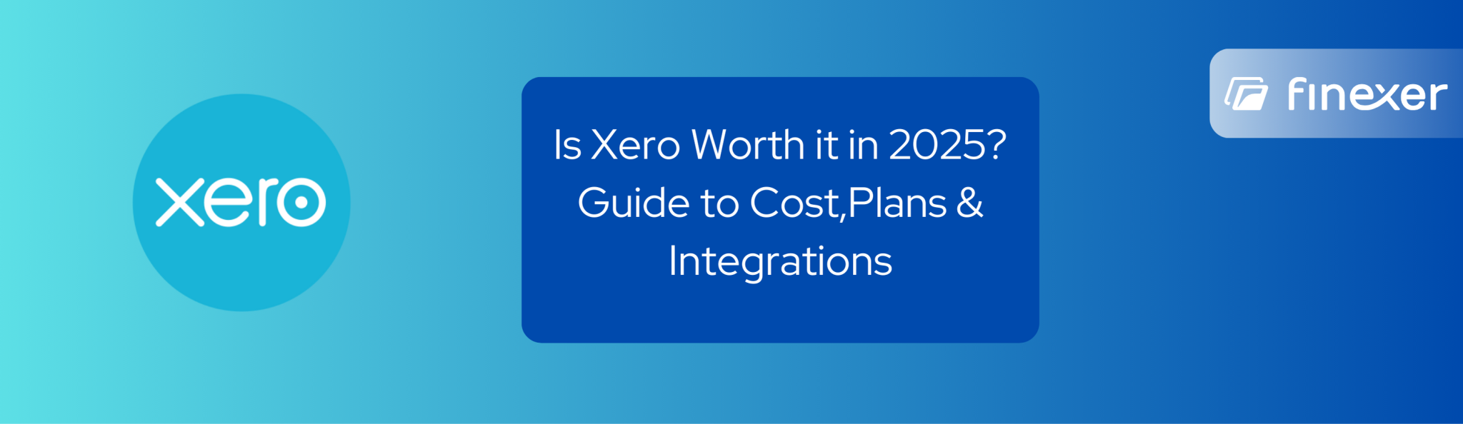 Xero Pricing, Plans & Integrations in 2025 | Budget Guide