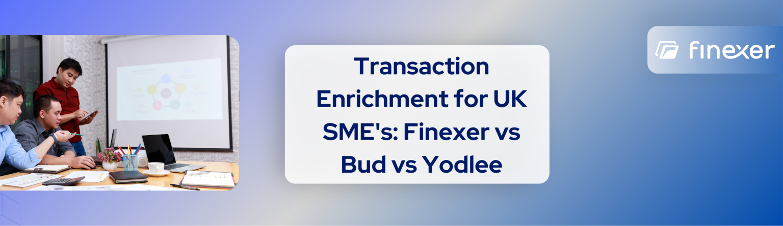 Transaction Enrichment for SME's: Finexer vs Bud vs Yodlee